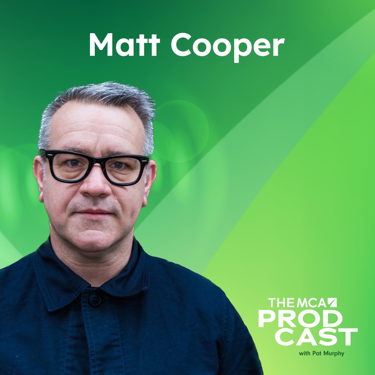 Matt Cooper - The MCA Prodcast